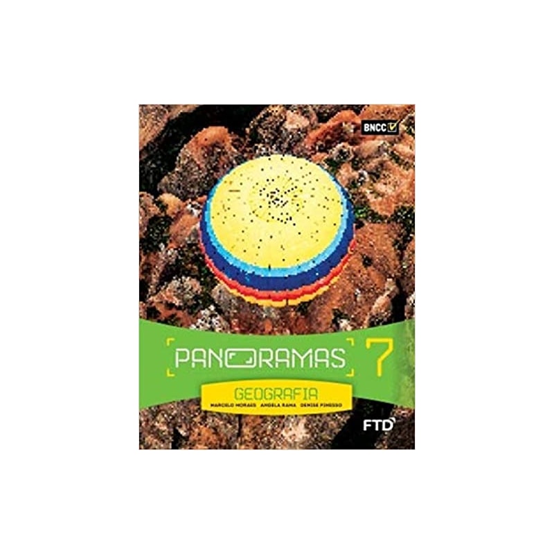 Panoramas 7 - Geografia - Marcelo Moraes, Angela Rama e Denise Pinesso ...